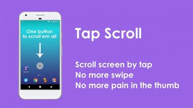Tap Scroll：スワイプではなくタップでスクロールするボタンを表示するアプリ – OREFOLDER